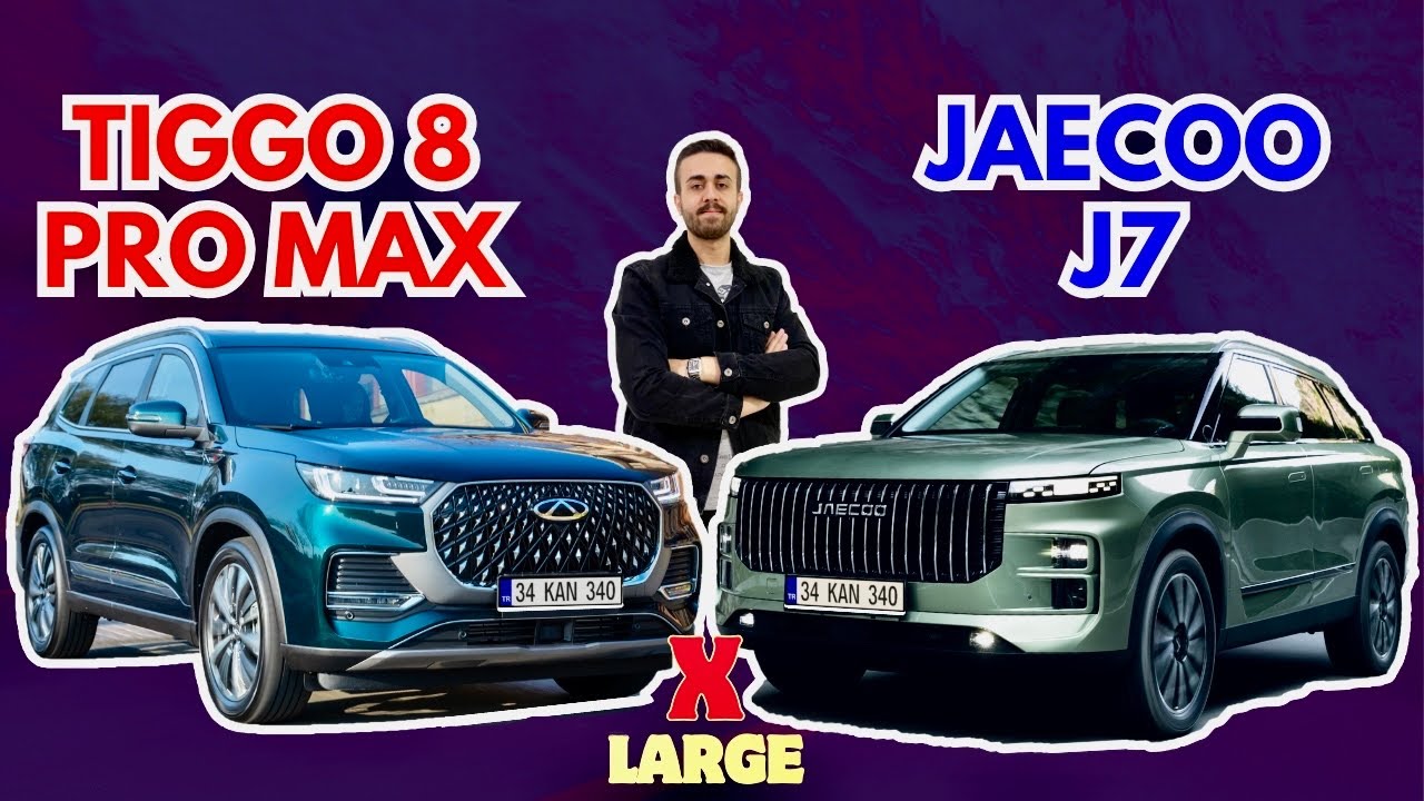 JAECOO J7 vs CHERY TIGGO 8 PRO MAX - KİM KAZANACAK ? X LARGE - YouTube