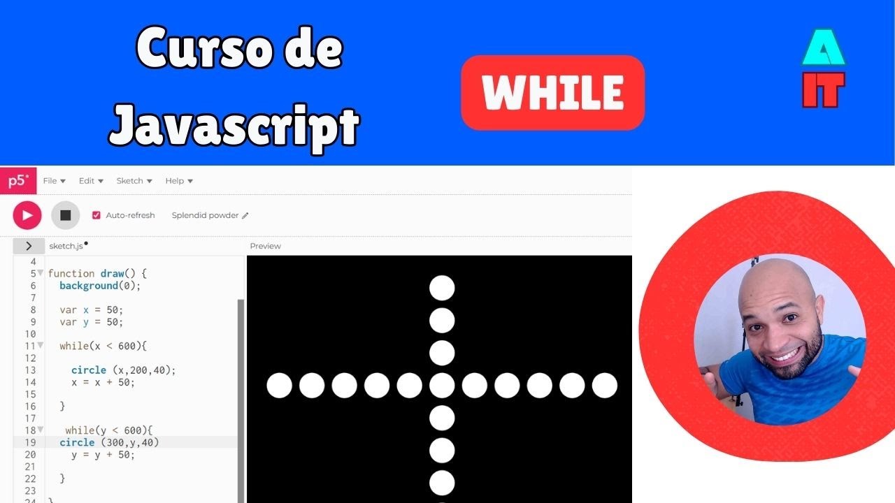 15 Curso De Javascript En P5js Buble While Javascript Youtube