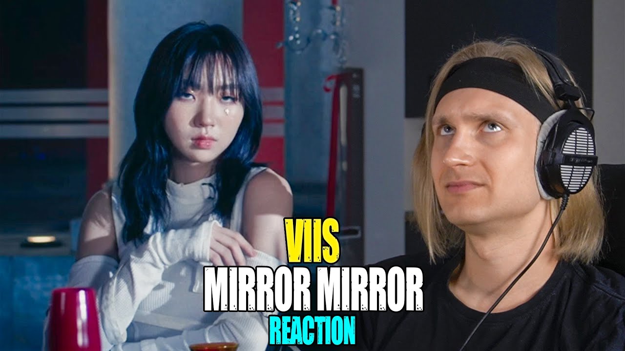 VIIS MIRROR MIRROR | reaction | Проф. звукорежиссер смотрит - YouTube