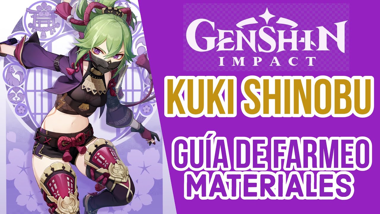 Kuki Shinobu Materiales de ascensión (GUÍA DE FARMEO) Genshin impact ...