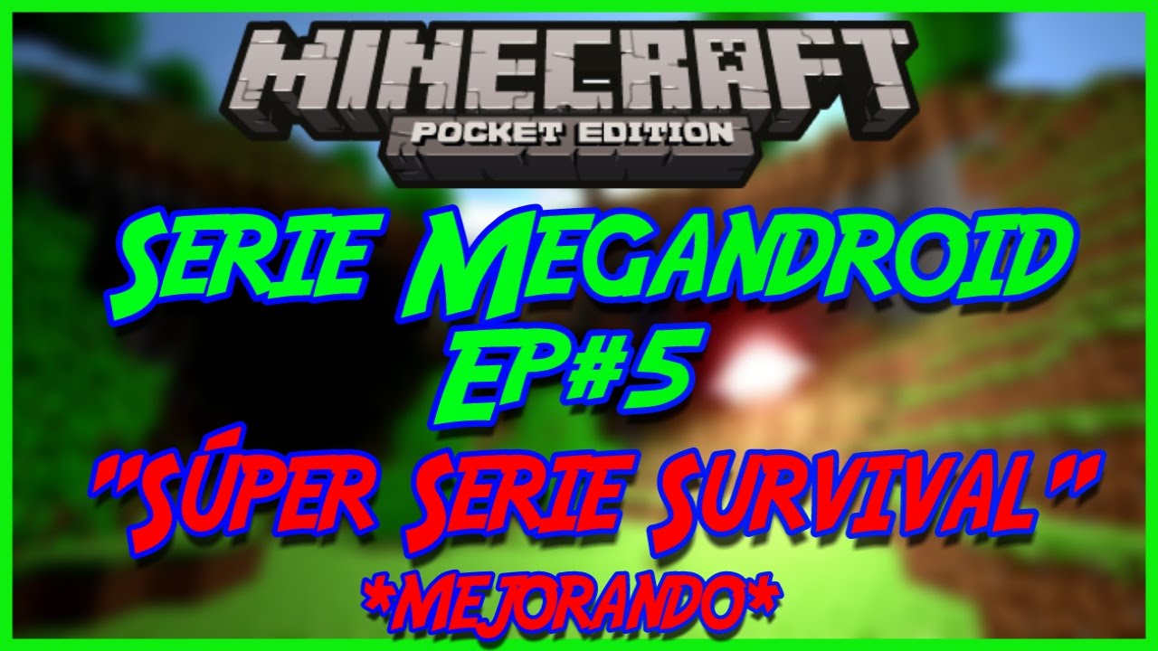 Megandroid #5/Serie Survival Minecraft PE"Cultivos" - YouTube