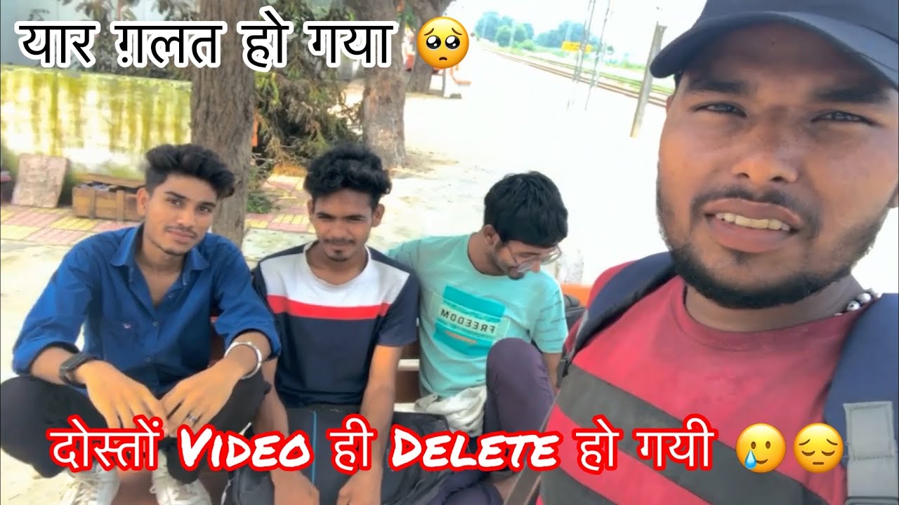 New Video Hi Delete Ho Gayi 🥲😔 || vickygondiyan Vlog - YouTube