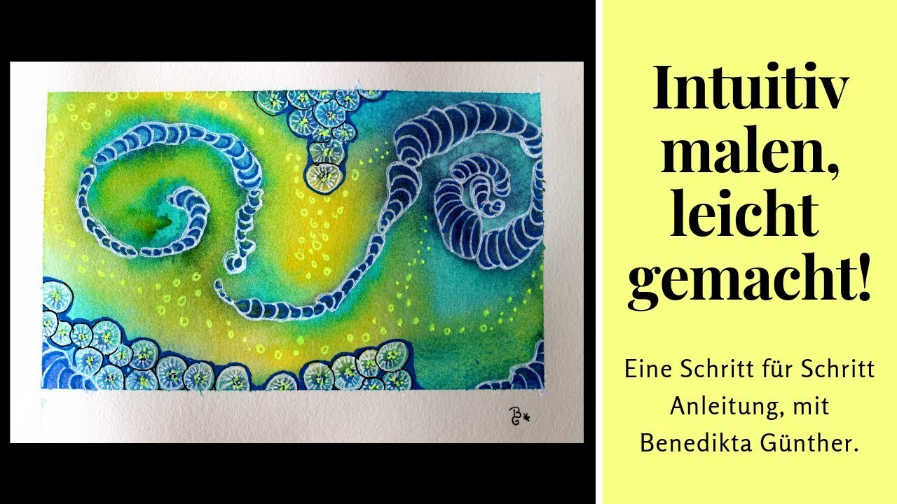 Intuitiv malen, leicht gemacht! Video 31 - YouTube