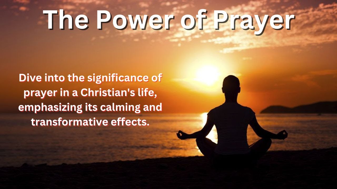 The Power of Prayer: Unveiling Its Calming & Transformative Effects ...
