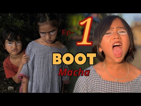 Boot Macha (Ep - 1) A Comedy Series 😂