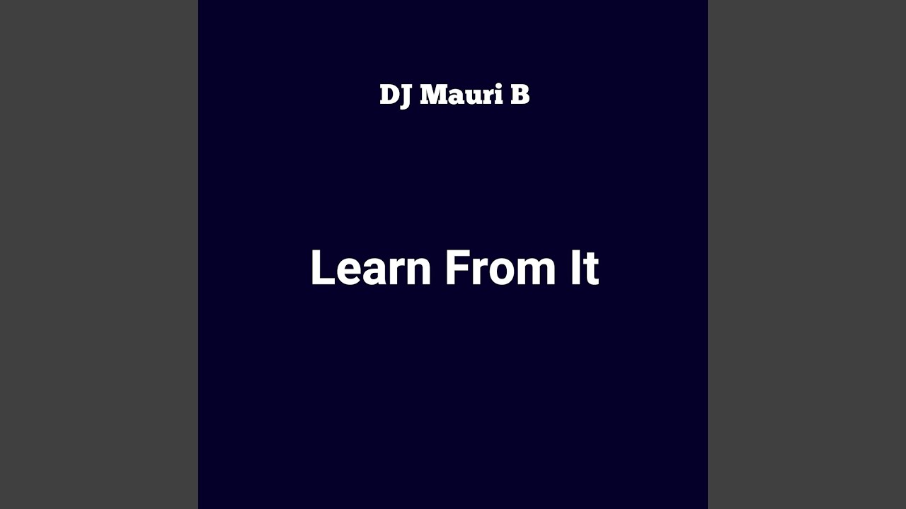 Learn From It - YouTube