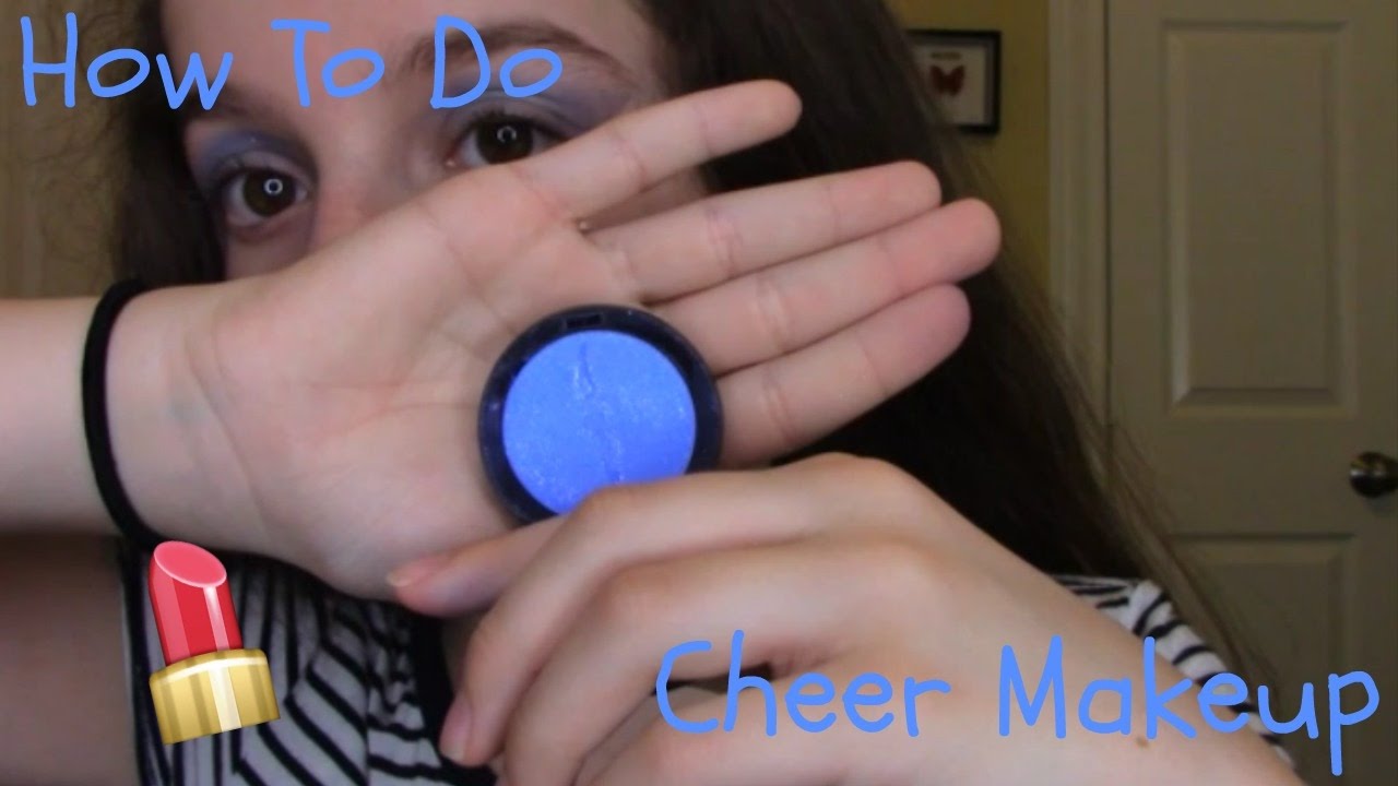 How To Do Cheer Makeup - YouTube