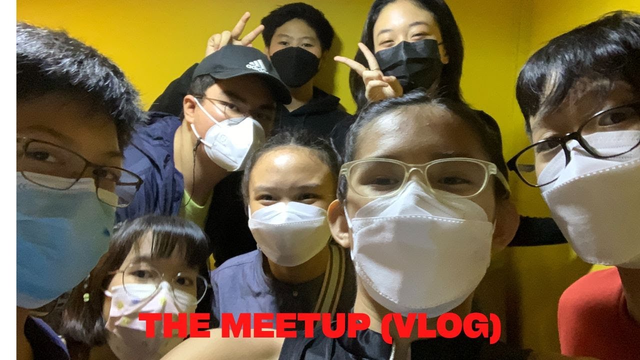 THE SECOND MEETUP (VLOG) - YouTube