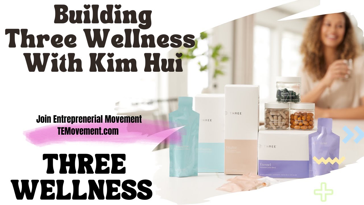 Building Three Wellness with Kim Hui - YouTube