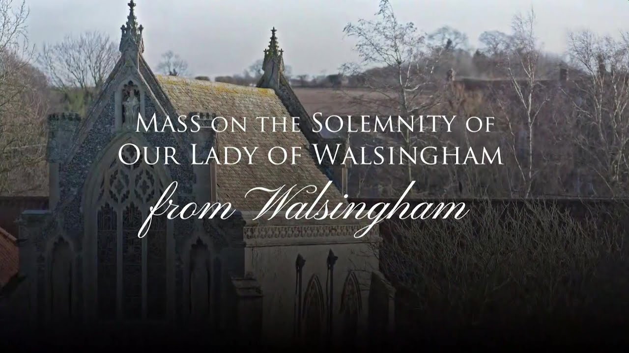 MASS ON THE SOLEMNITY OF OUR LADY OF WALSINGHAM - 2023-09-24 - YouTube