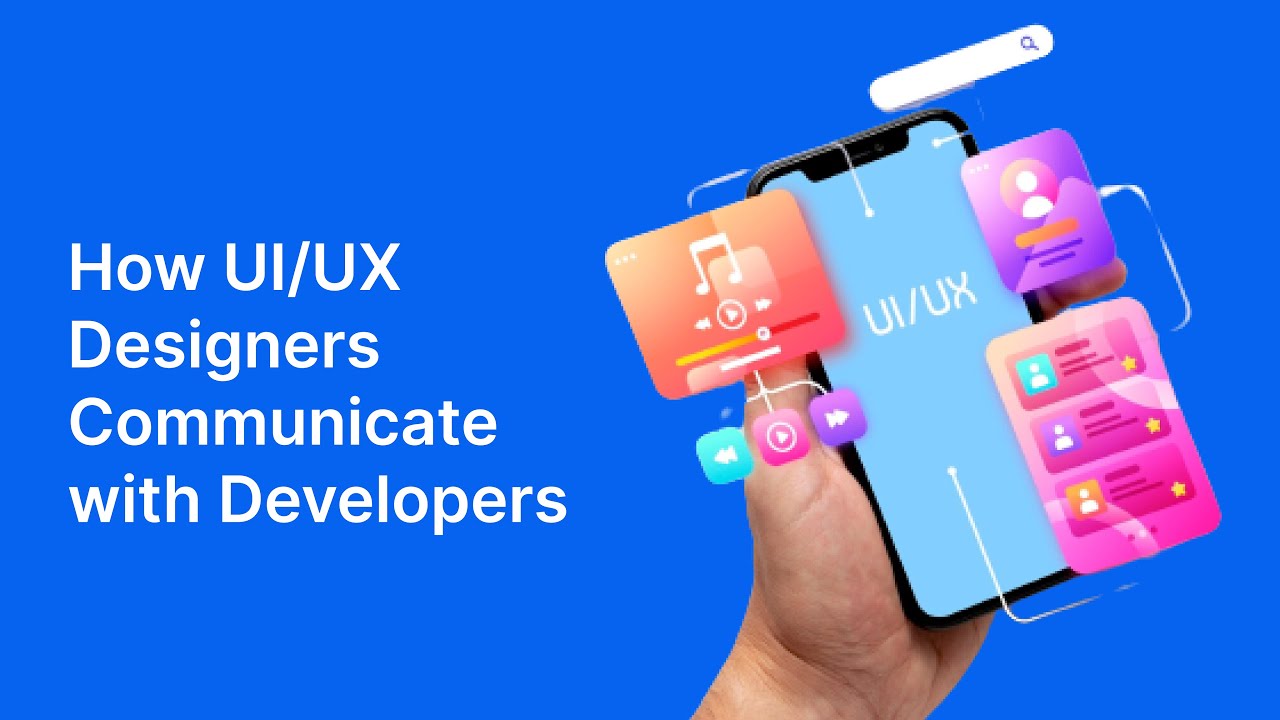 How Uiux Designers Communicate With Developers Youtube 7302