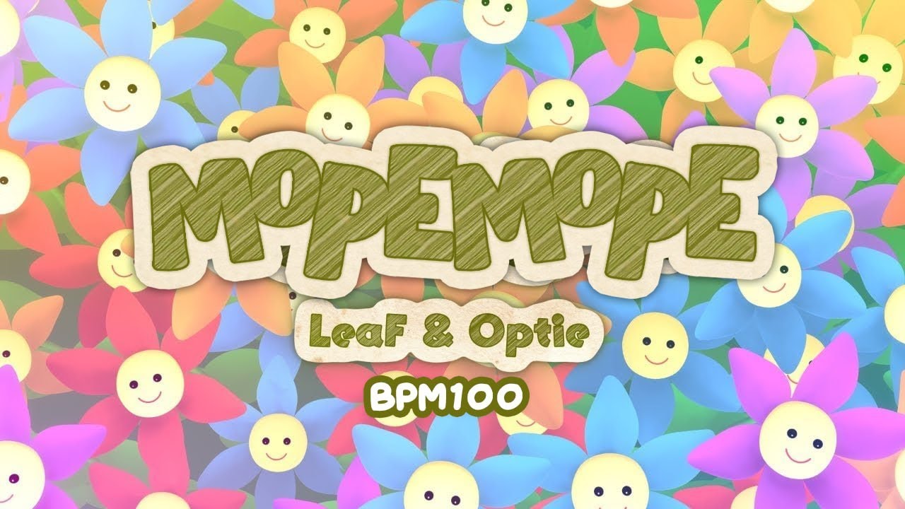 MOPE MOPE BY LEAF - SINGLE 16 MOD - YouTube
