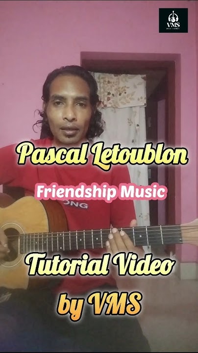 Pascal Letoublon Friendship Music - Guitar Tutorial Video by VMS #ytshorts - YouTube