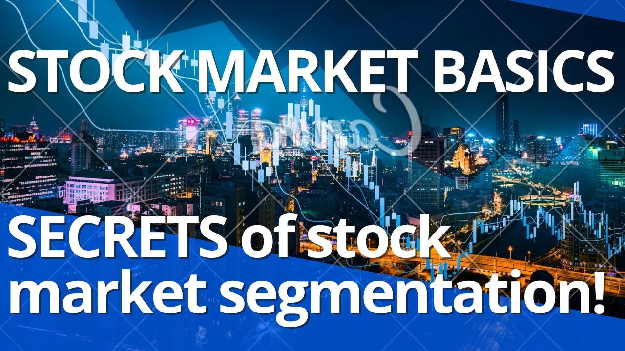 Mastering Stock Market Segmentation: Strategies for Success - YouTube