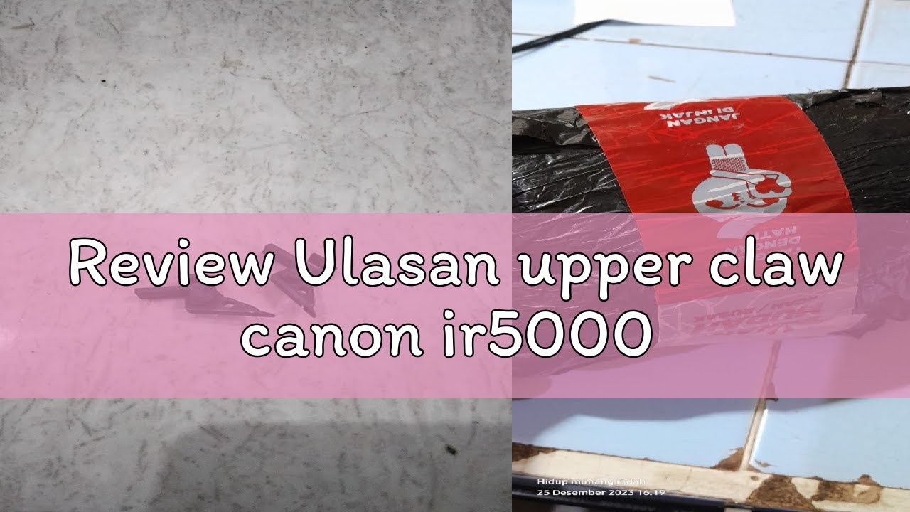 Review Ulasan upper claw canon ir5000 - YouTube