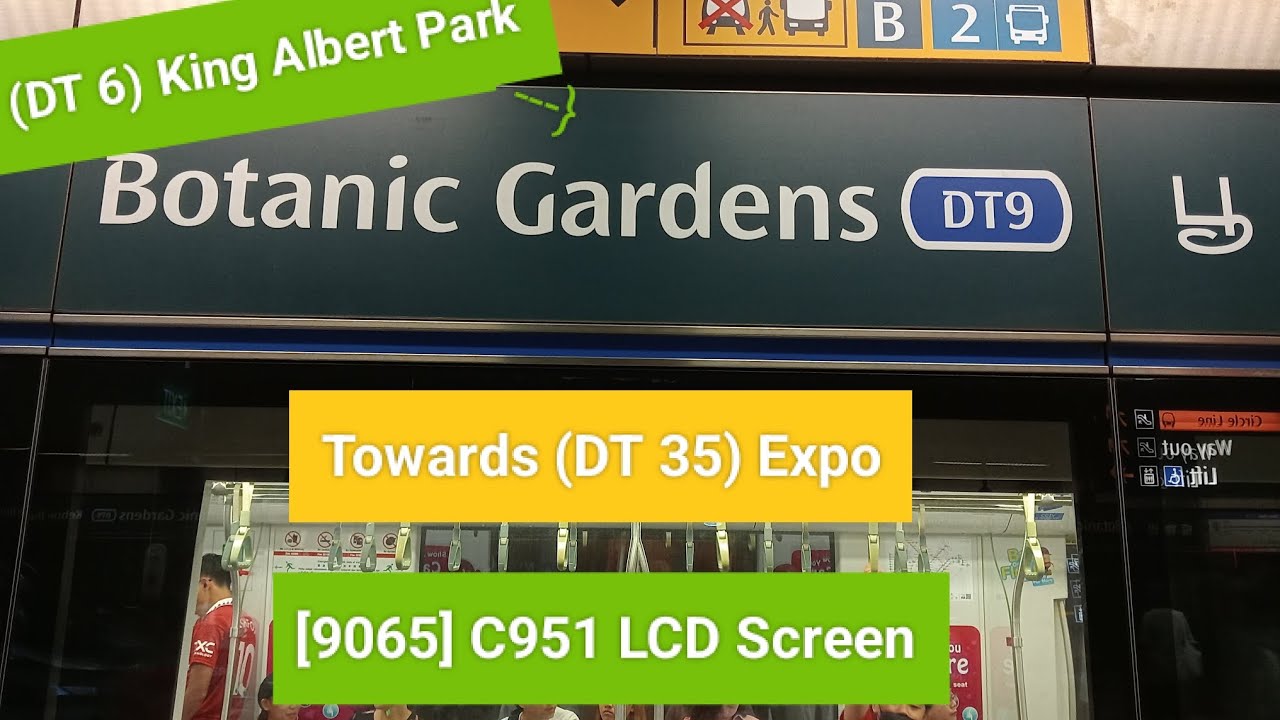 [9065 C951 LCD Screen] (DT 6)King Albert Park--} (DT 9/CC 19) Botanic ...