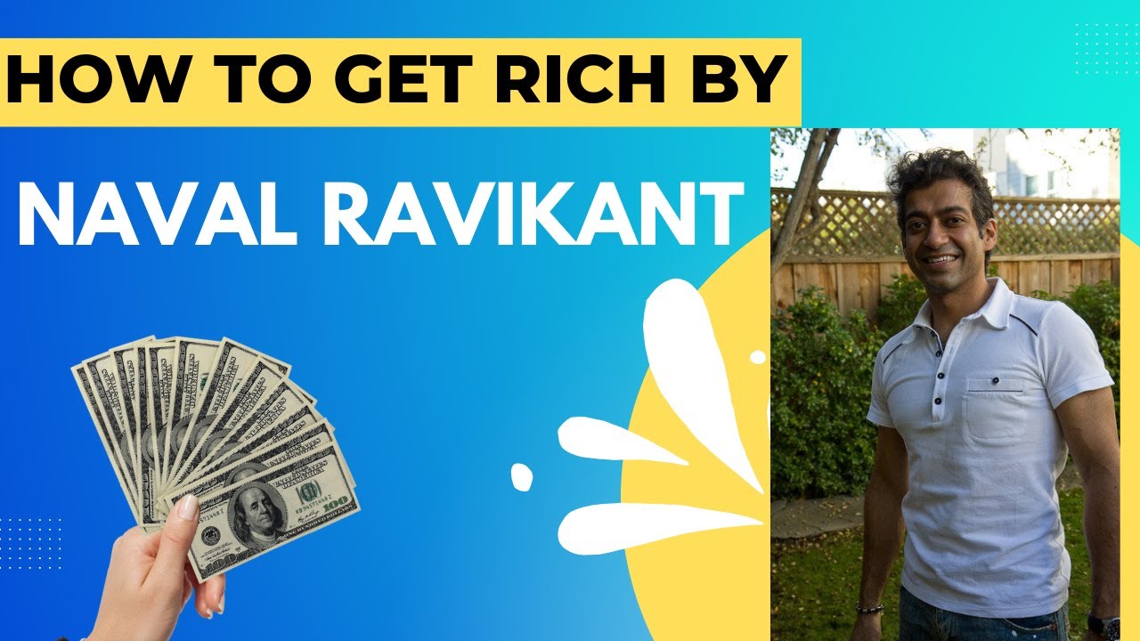 How to get rich: Tips by Naval Ravikant. How to get rich quick|| - YouTube