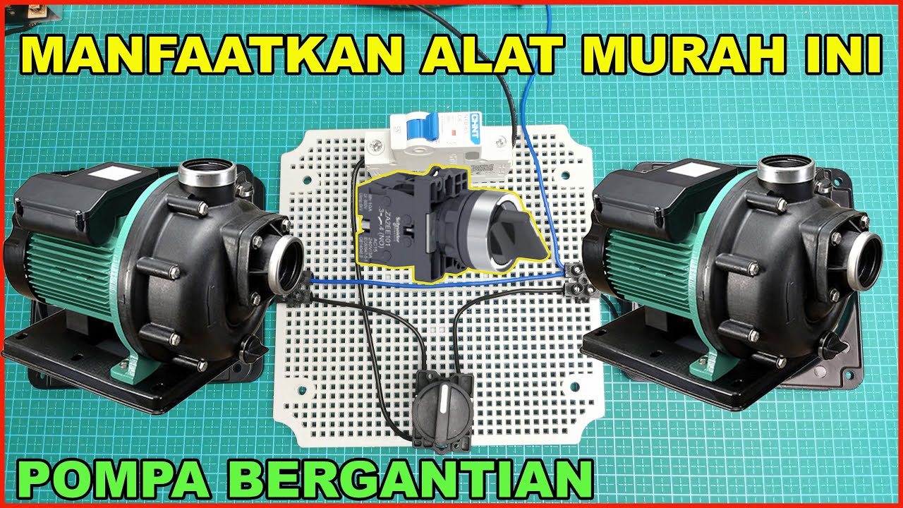CARA PASANG POMPA AIR START STOP BERGANTIAN - YouTube