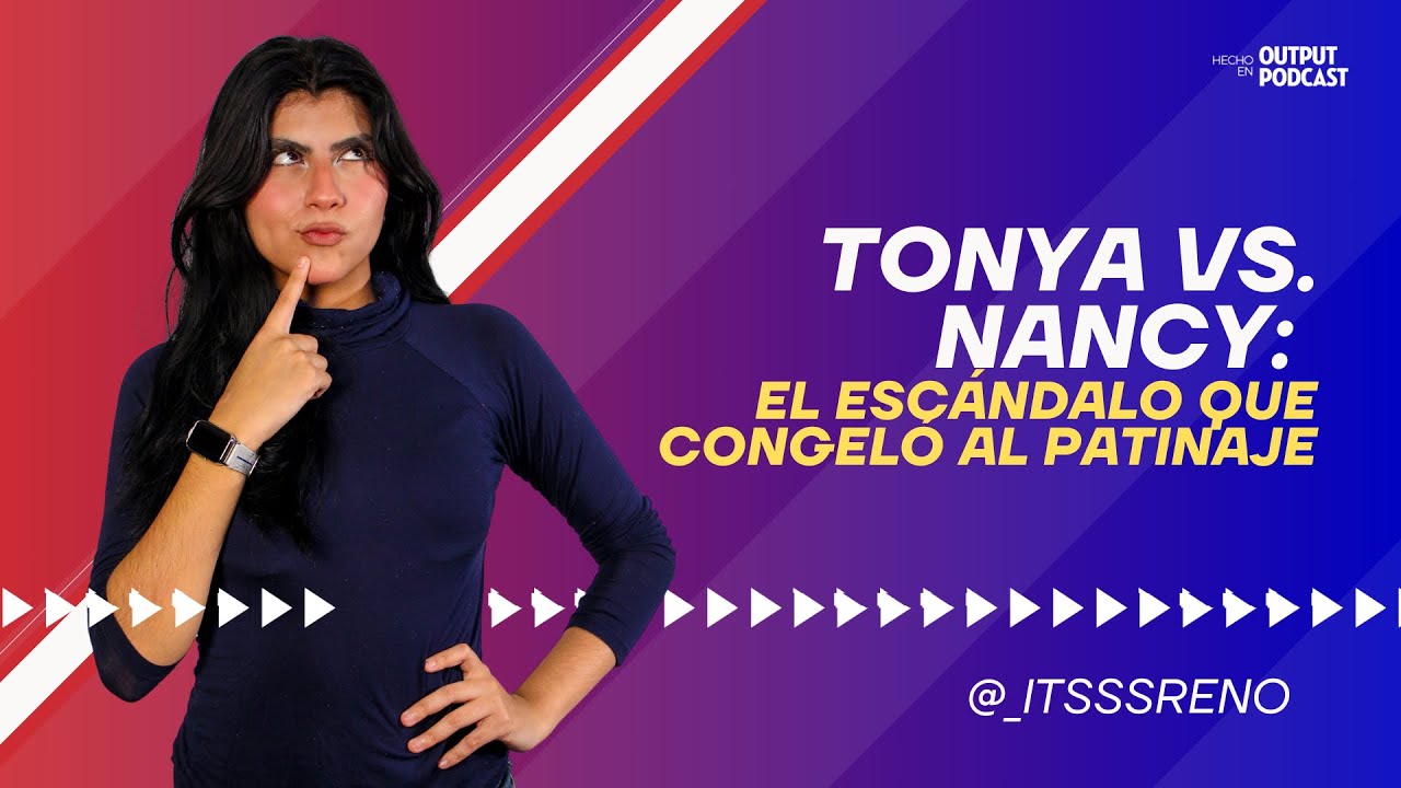 Fuera de Juego con RE - TONYA VS. NANCY: EL ESCÁNDALO QUE CONGELÓ AL ...