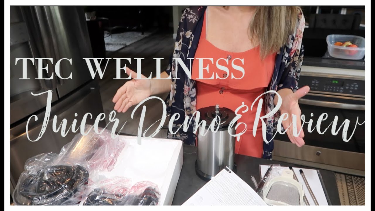 2020 | TEC WELLNESS JUICER | DEMO & REVIEW - YouTube