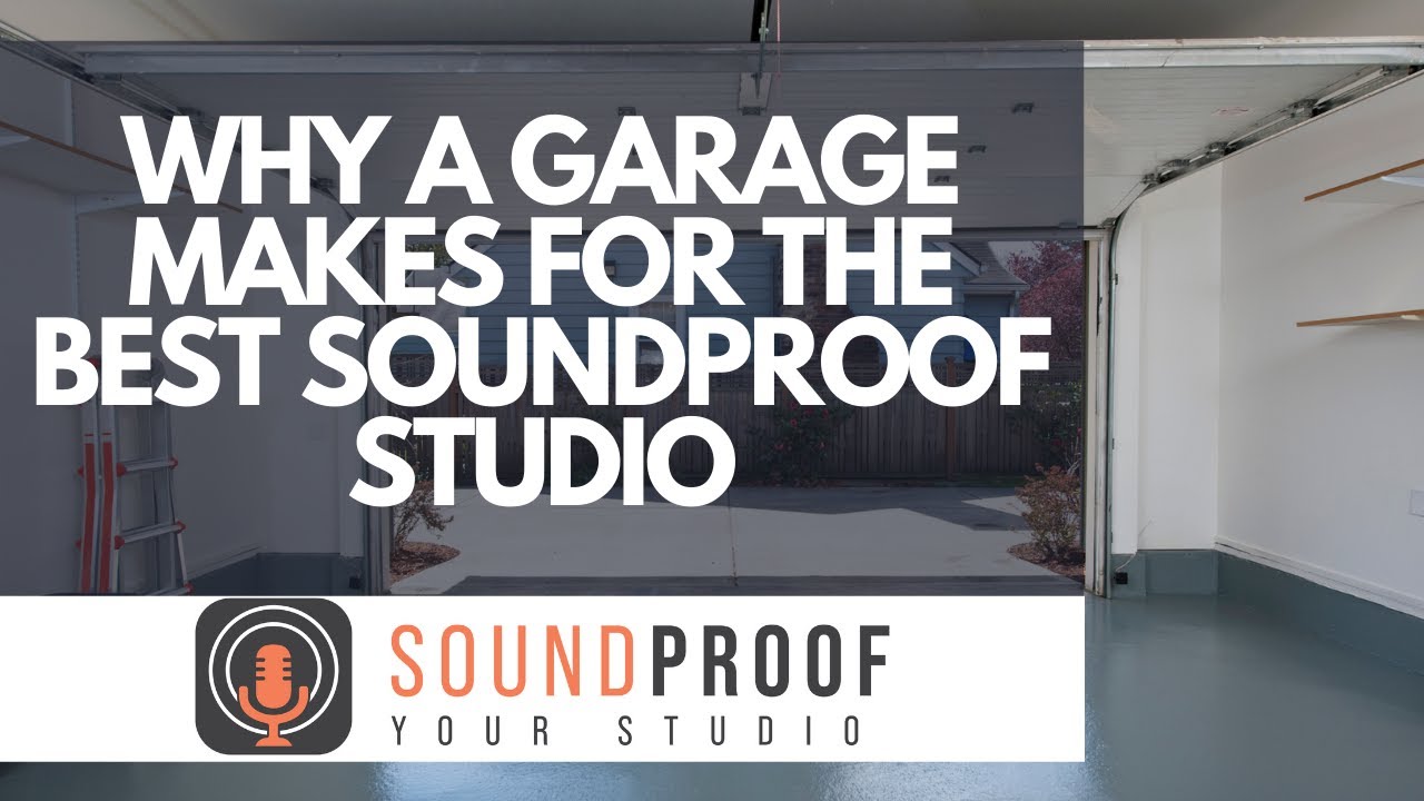 Why A Garage Makes For A Perfect Soundproof Studio - YouTube