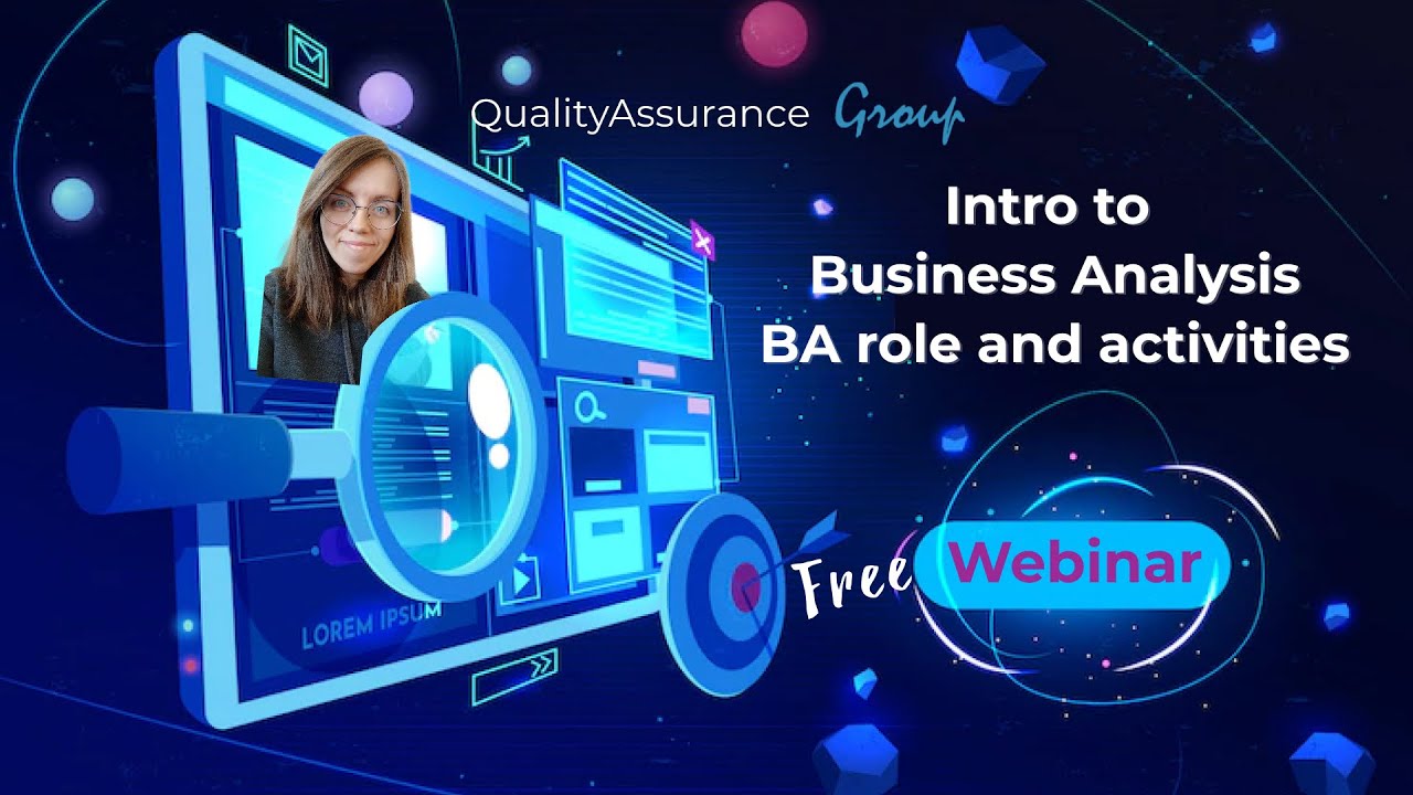 Intro to Business Analysis. BA role and activities - YouTube