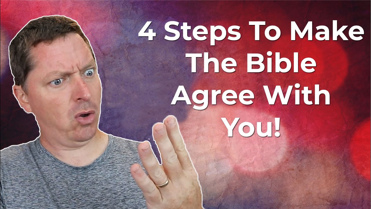 How To Make The Bible Say Whatever You Want In Four Easy Steps YouTube how-to-make-the-bible-say-whatever-you-want-in-four-easy-steps-youtube