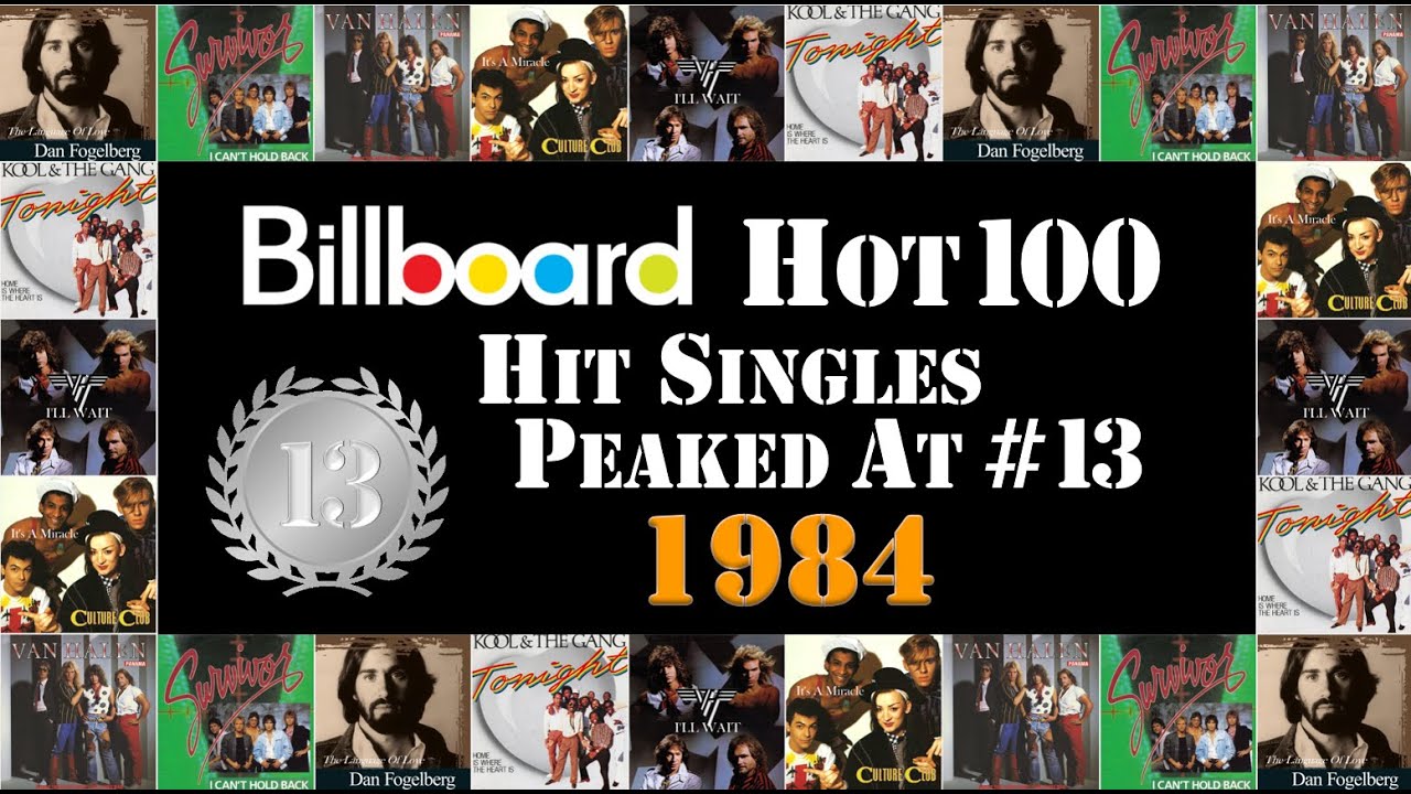 Hit Singles peaked at No.13 in 1984 / Billboard Hot 100 / American ...