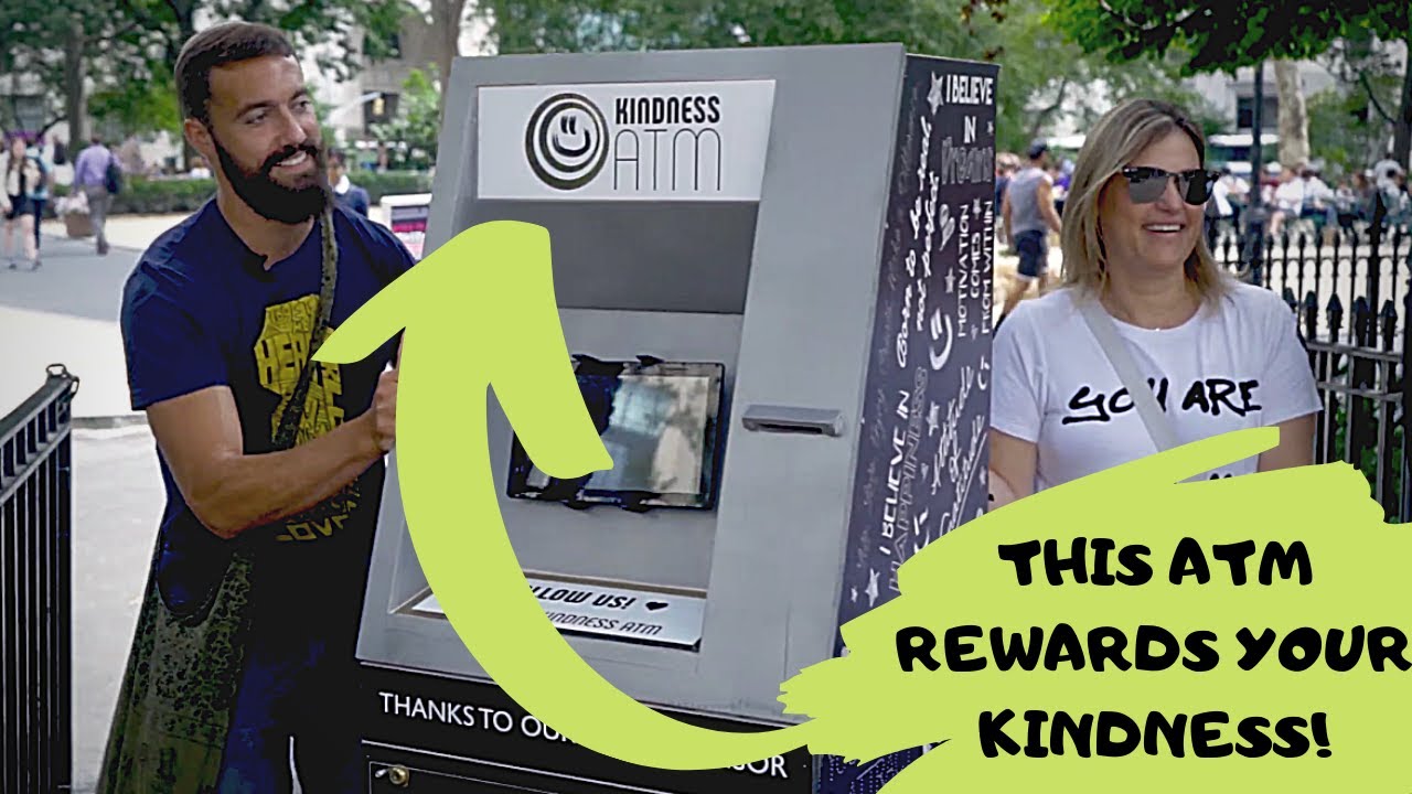 THIS ATM REWARDS YOUR KINDNESS! - YouTube