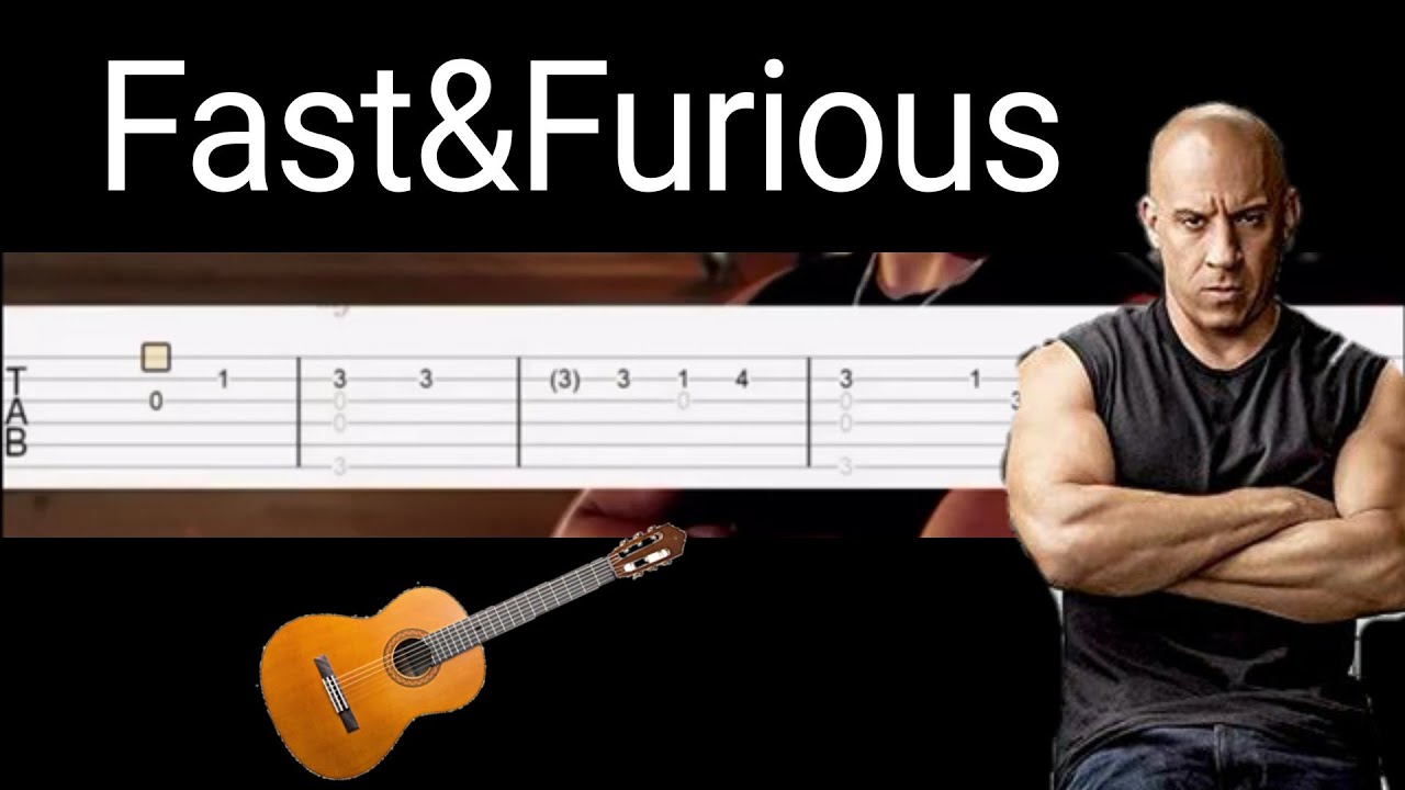 Fast and Furious - Guitar Tabs / Guitar Lesson - YouTube