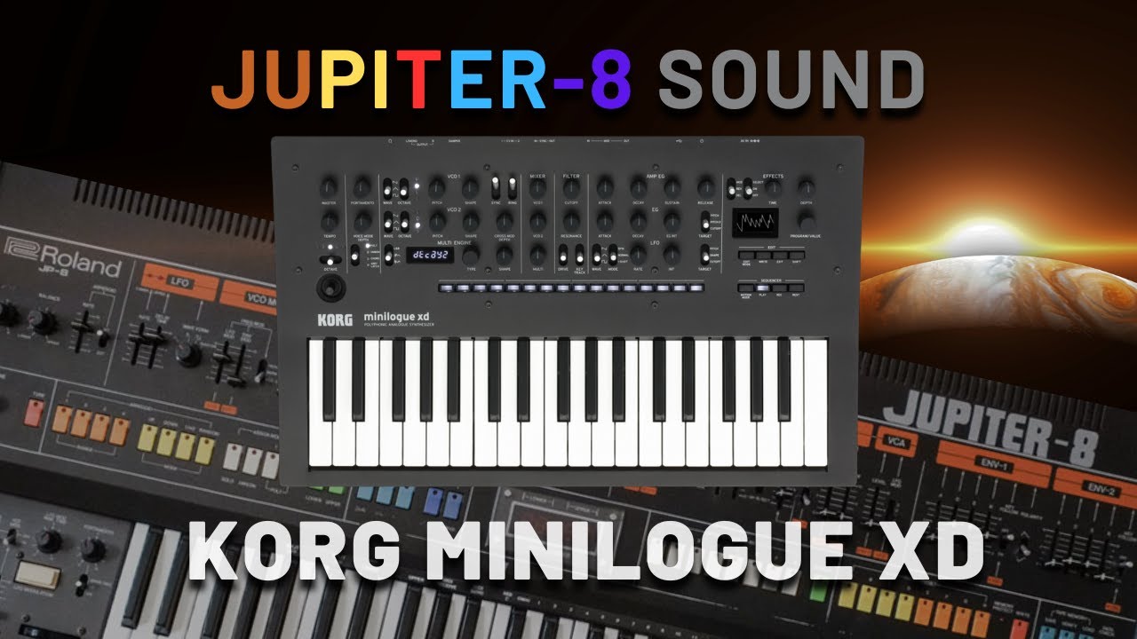 Roland Jupiter-8 sound with Korg Minilogue XD (no talking) - YouTube