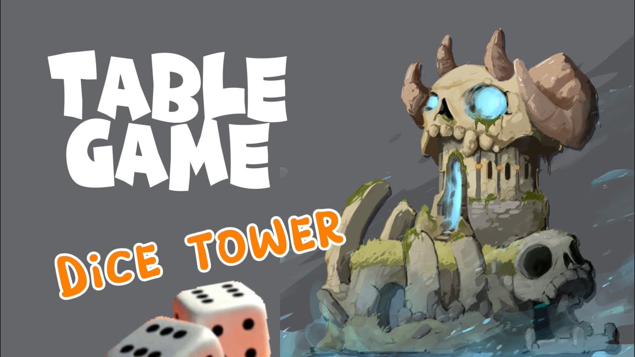 Table game: Dice Tower ~ Kingdom of Skeletons - YouTube