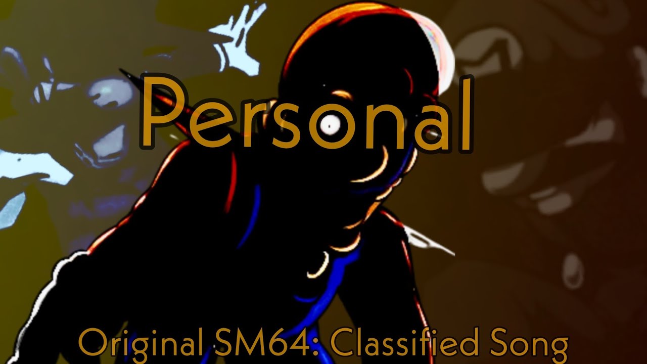Personal - Original SM64: Classified Song - YouTube