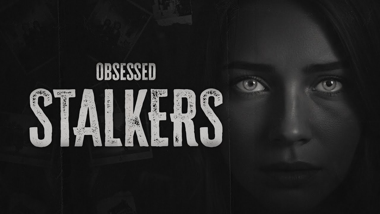 Obsessed - 3 TRUE Stories of STALKERS - YouTube
