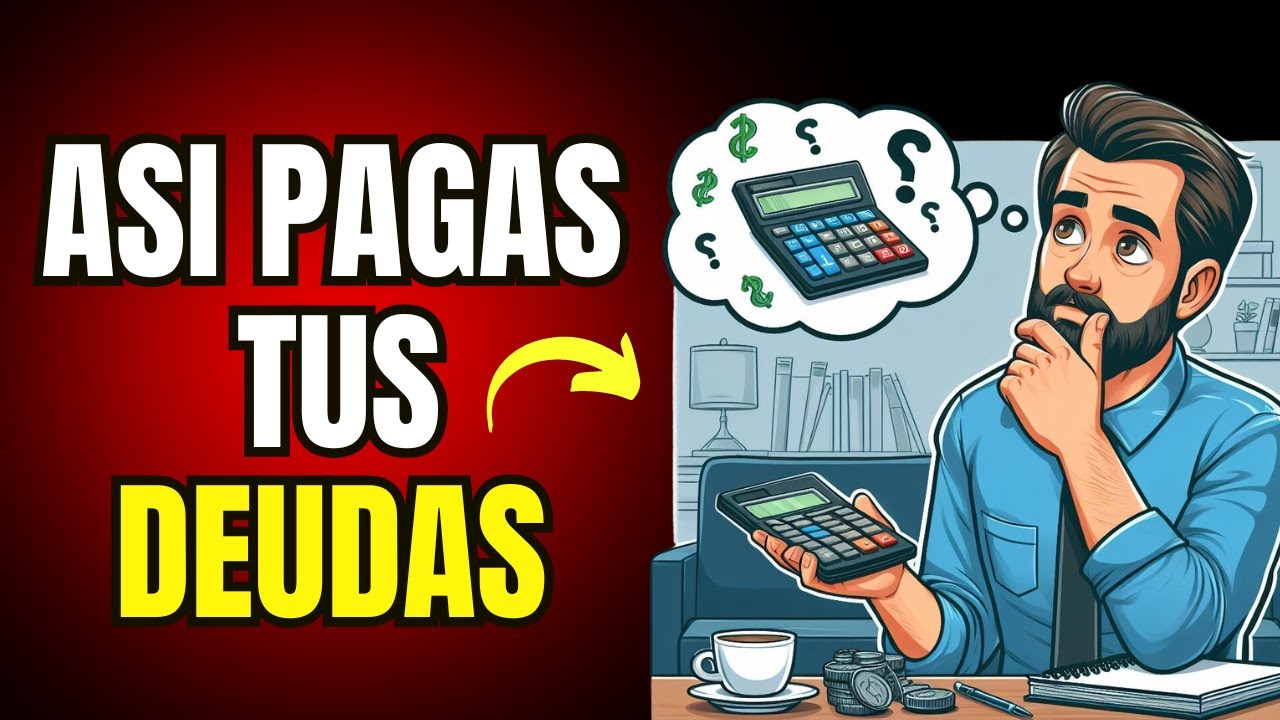 CÓMO SALIR DE LAS DEUDAS SIN GANAR MÁS ¡Guía Definitiva para Pagar tus ...