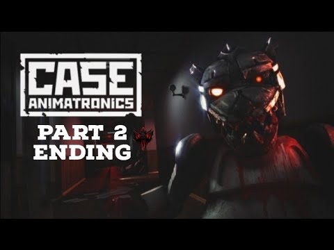The Night Ends Here Part 2 ENDING (Case Animatronics) - YouTube