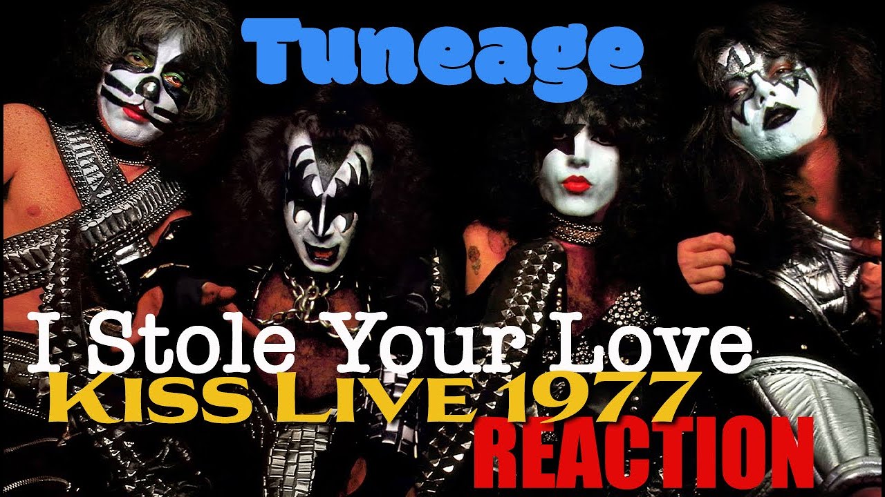 Kiss LIVE 1977 I Stole Your Love Reaction - YouTube