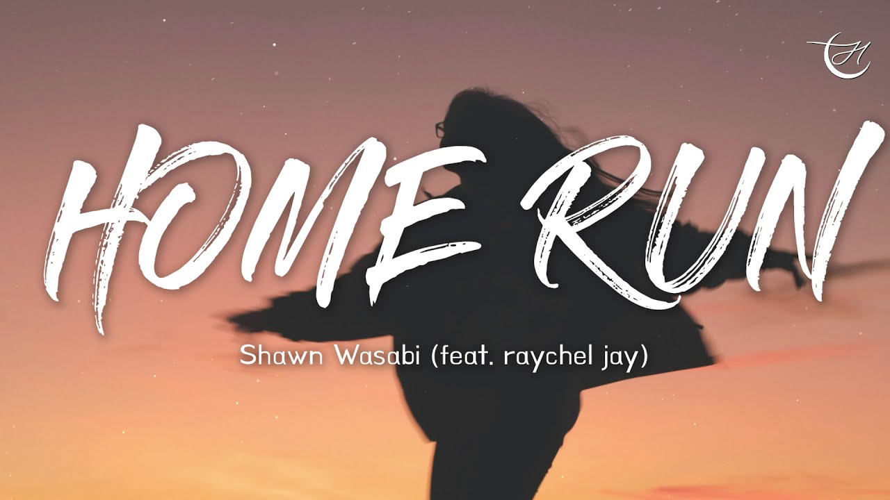 다들 홈런 같은 날 원해⚾ Shawn Wasabi - HOME RUN feat. raychel jay [가사/해석/lyrics ...