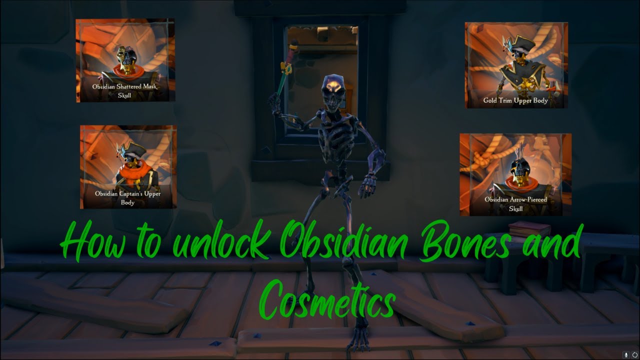 Arrgh, Here's how to unlock Obsidian Bones and Cosmetics! - YouTube