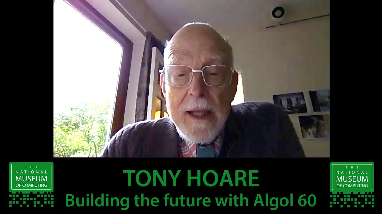 Tony Hoare | Building the future with Algol 60 - YouTube