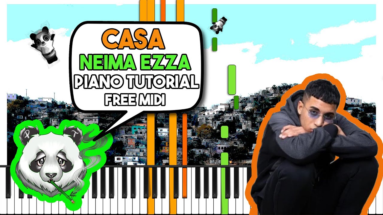 NEIMA EZZA - CASA - Piano Tutorial (FREE MIDI) - YouTube