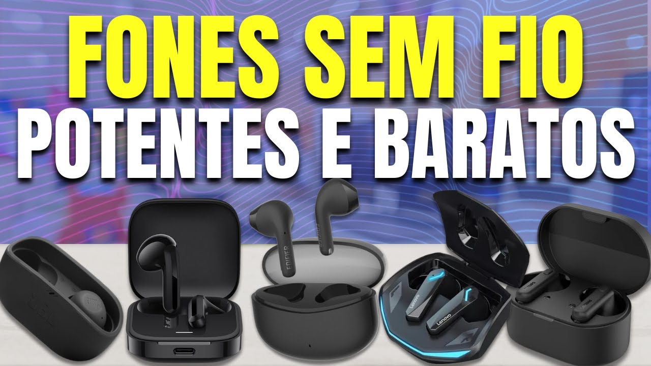 FONE SEM FIO TWS 2025: Melhores Modelos Custo-Benefício para Comprar! - YouTube