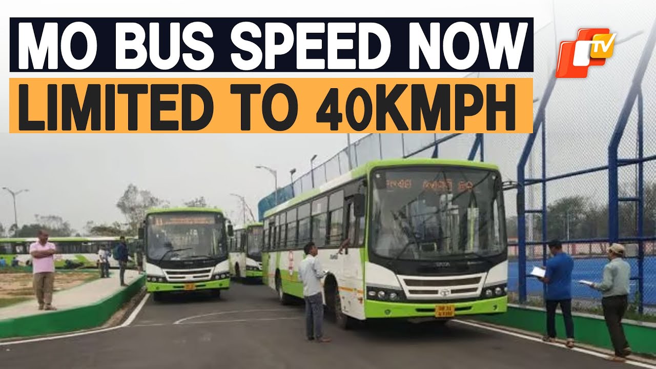 Odisha Govt Puts Speed Limit On Mo Bus, Now Restricted To 40kmph ...