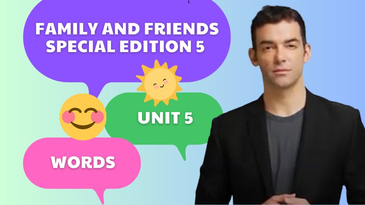 Unit 5 _ Words_ Family and Friends Special Edition Grade 5 - YouTube