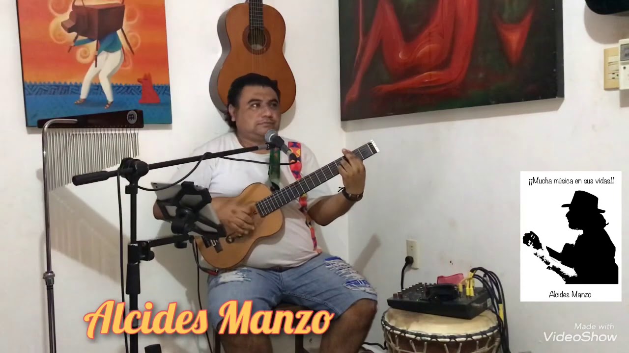 Alcides Manzo- Me voy pa’ Juchitán de Gustavo López compositor ...
