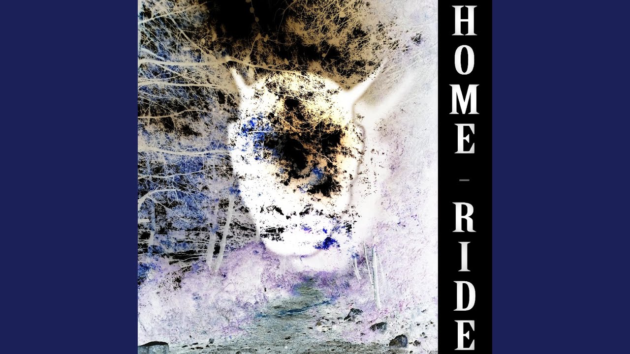 Home Ride - YouTube