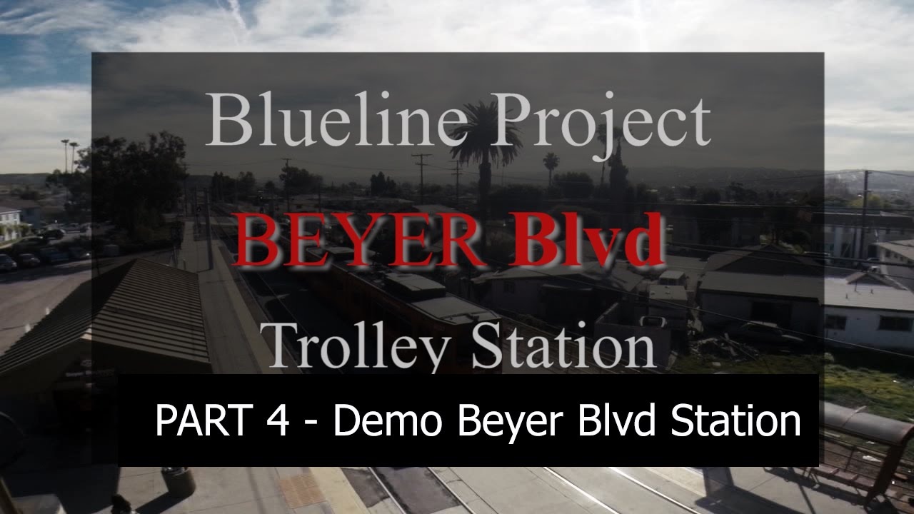 Part 4 - Blueline Beyer Blvd Trolley Station - Demo - YouTube
