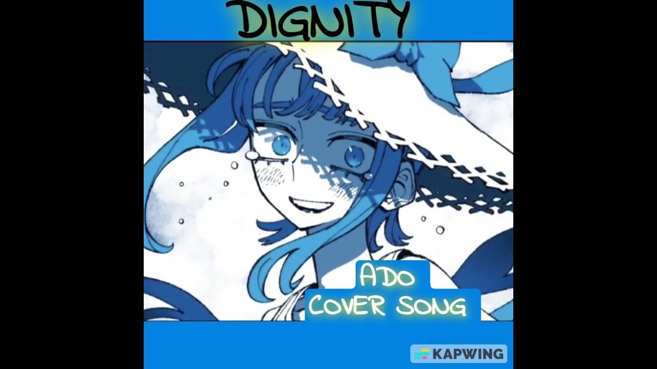 [Ado] Dignity - (English Version) - YouTube