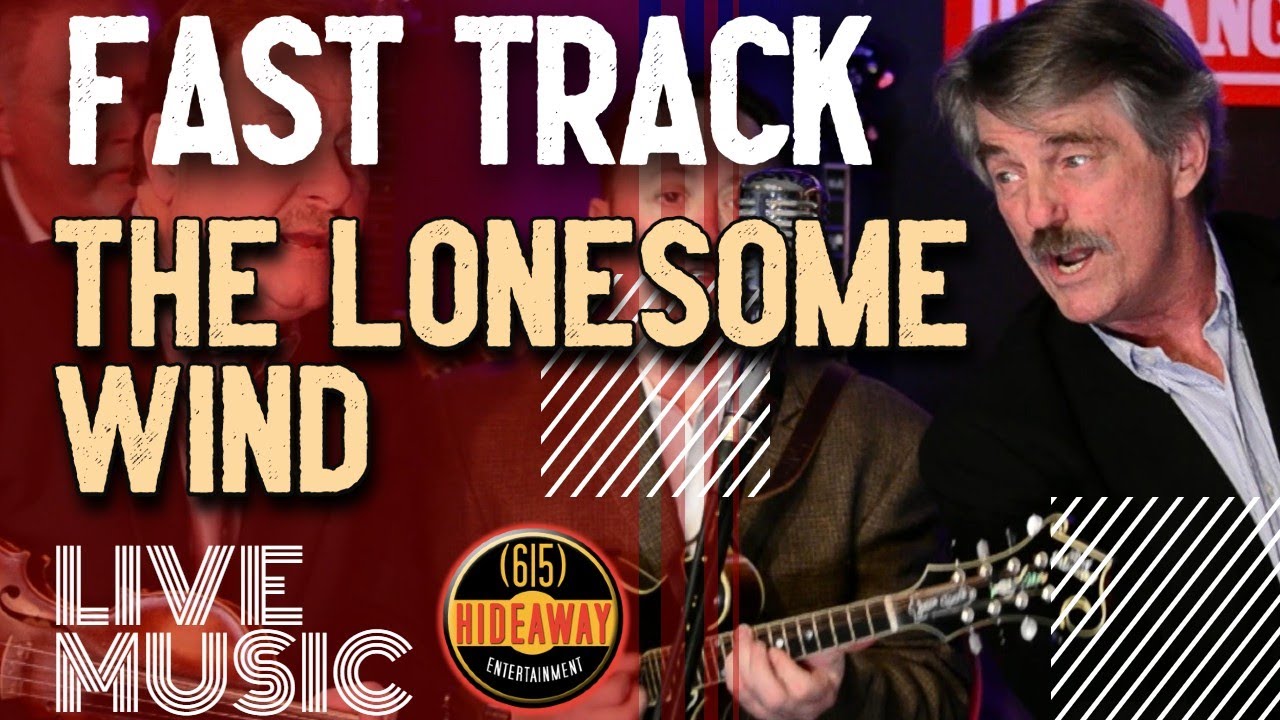 Fast Track Band - The Lonesome Wind - Bluegrass Music live from The ...