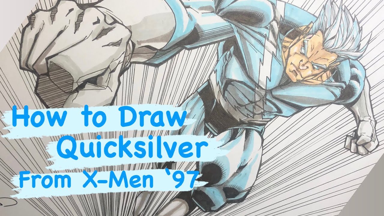 How to Draw QUICKSILVER From X-Men ‘97 - YouTube